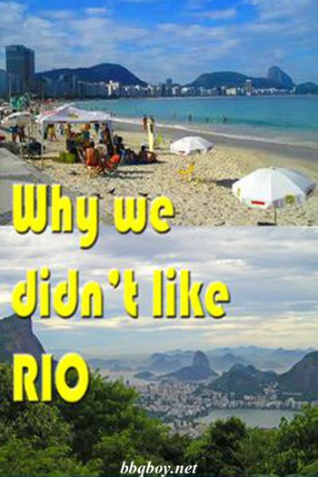 Why we didn't like Rio de Janeiro