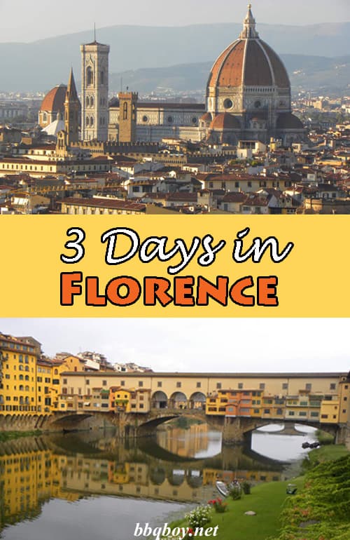 3 Days in Florence Italy - The Travels of BBQboy and Spanky