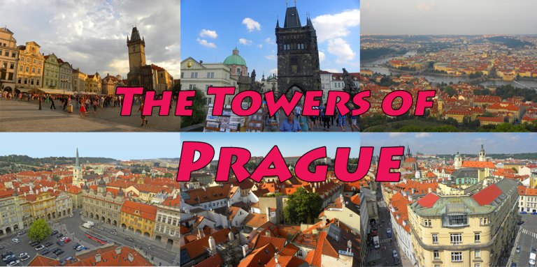 The Best Towers in Prague