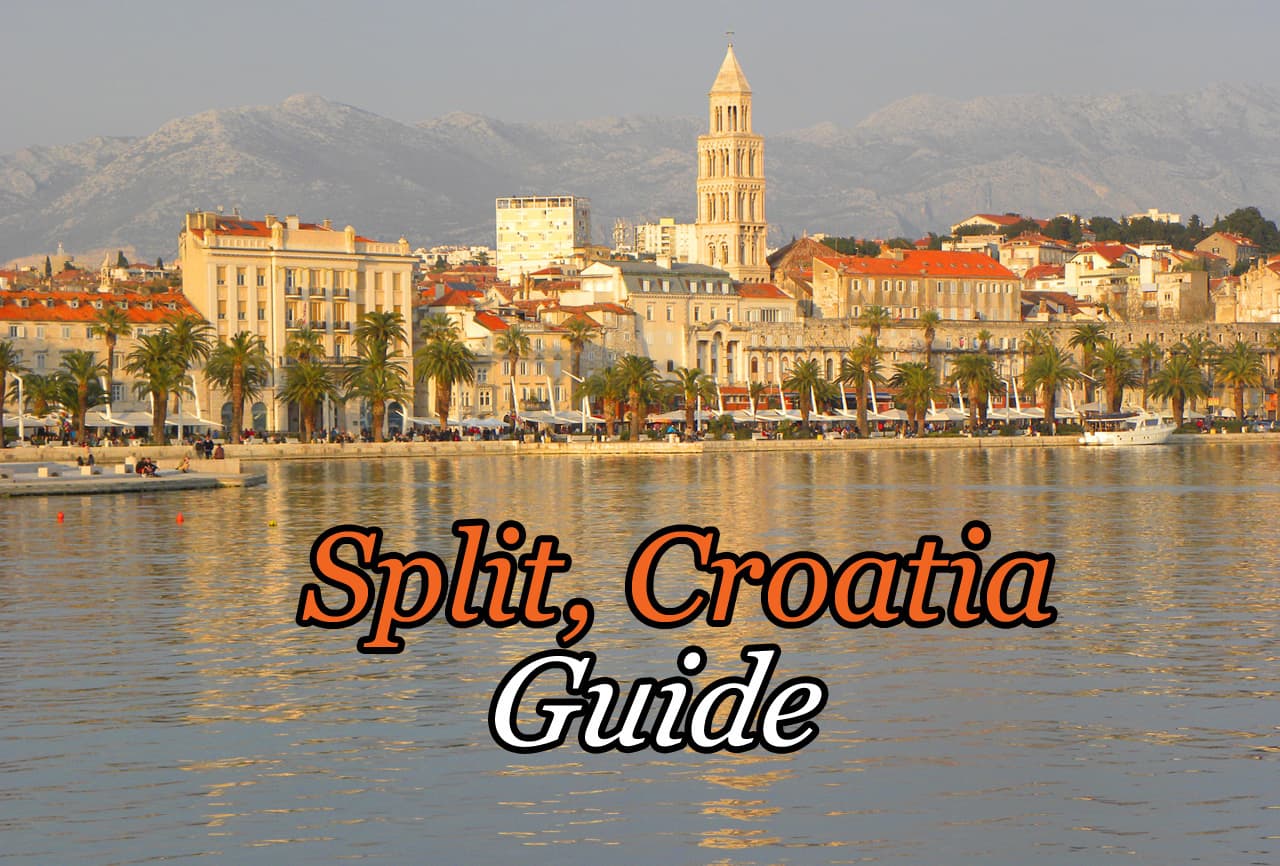 Split, Croatia Guide (with day trips)