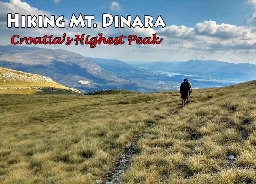 Hiking Mt.Dinara, Croatia's highest Peak