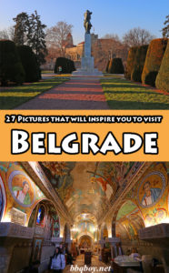 27 Pictures that will inspire you to visit Belgrade, Serbia