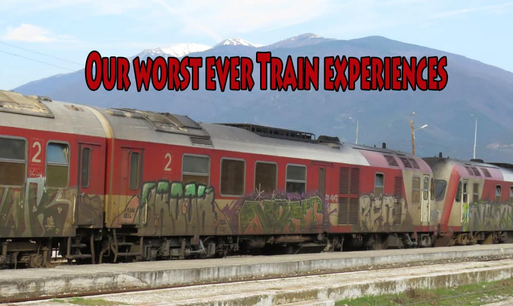 Our worst ever Train experiences - The Travels of BBQboy and Spanky