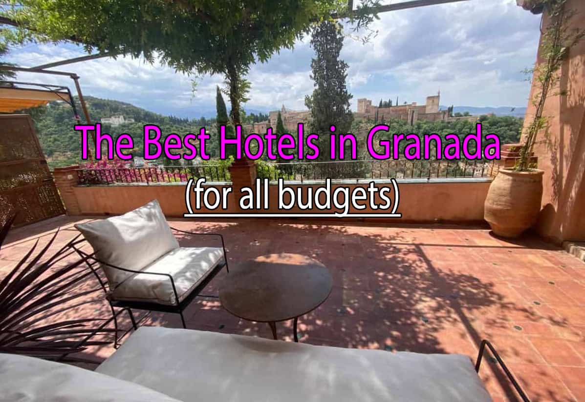 The Best Hotels in Granada (for all budgets) - The Travels of BBQboy ...
